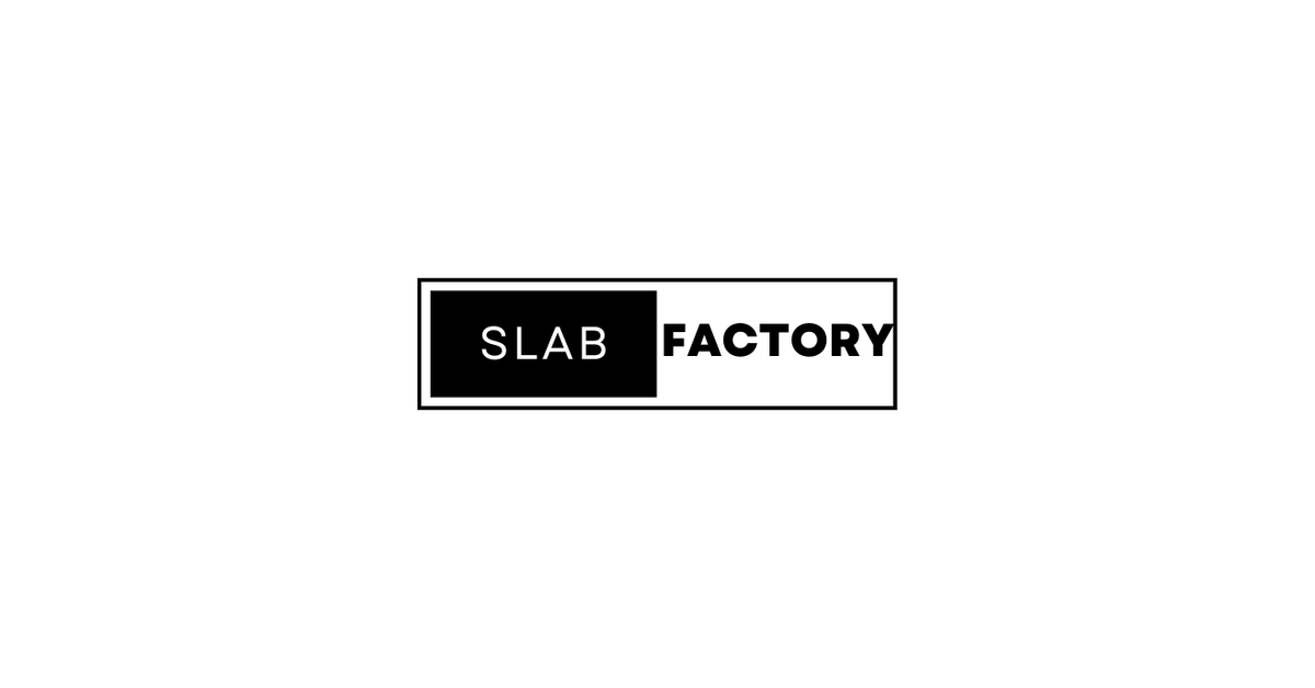 Slab Factory